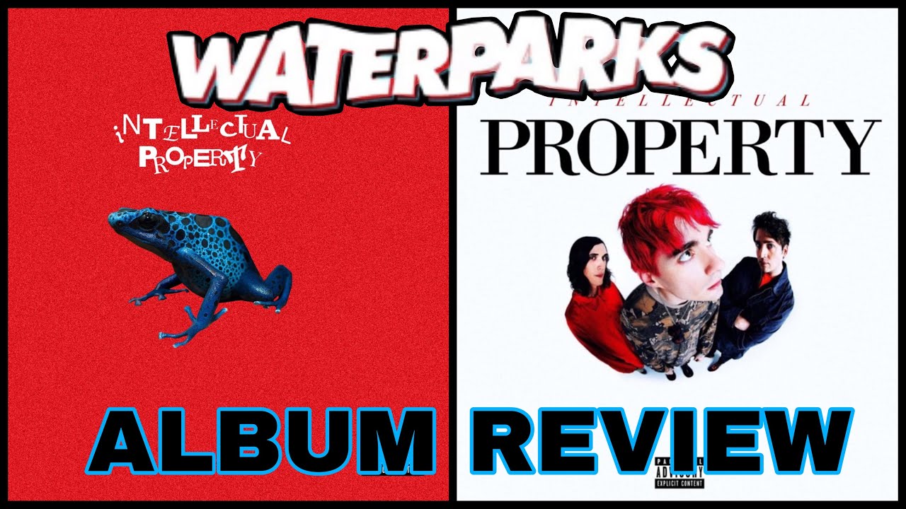 Waterparks - Intellectual Property ALBUM REVIEW - YouTube