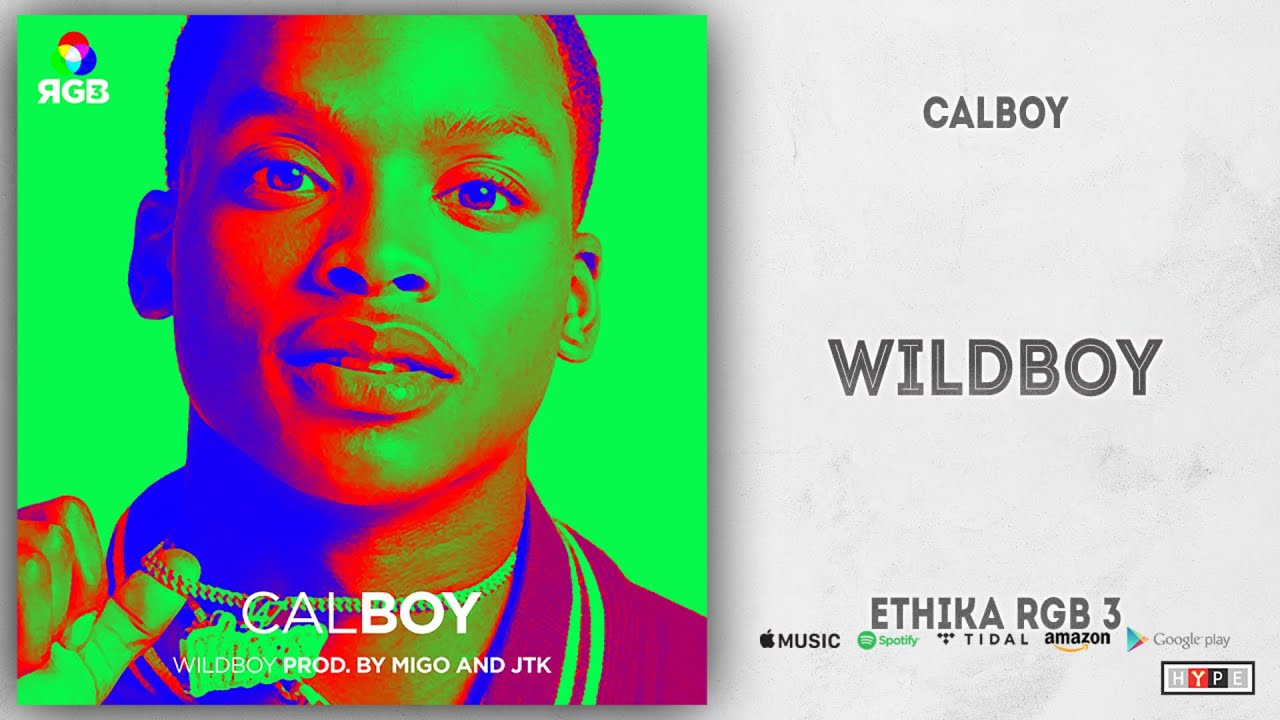 Calboy - Wildboy (Ethika RGB 3) - YouTube