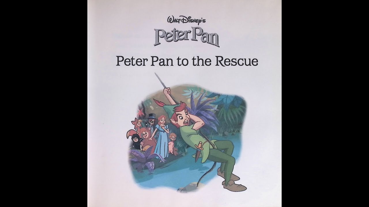 Peter Pan to the Rescue - YouTube
