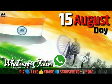 15 August Whatsapp Status 2018 | Independence Day Whatsapp Status