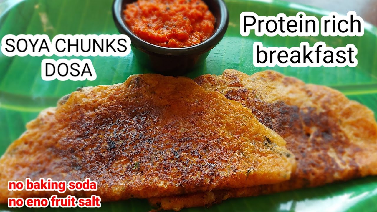 🌞🍽️ Soya Chunks Dosa || Protein-Rich Breakfast || High Protein || Nutri ...