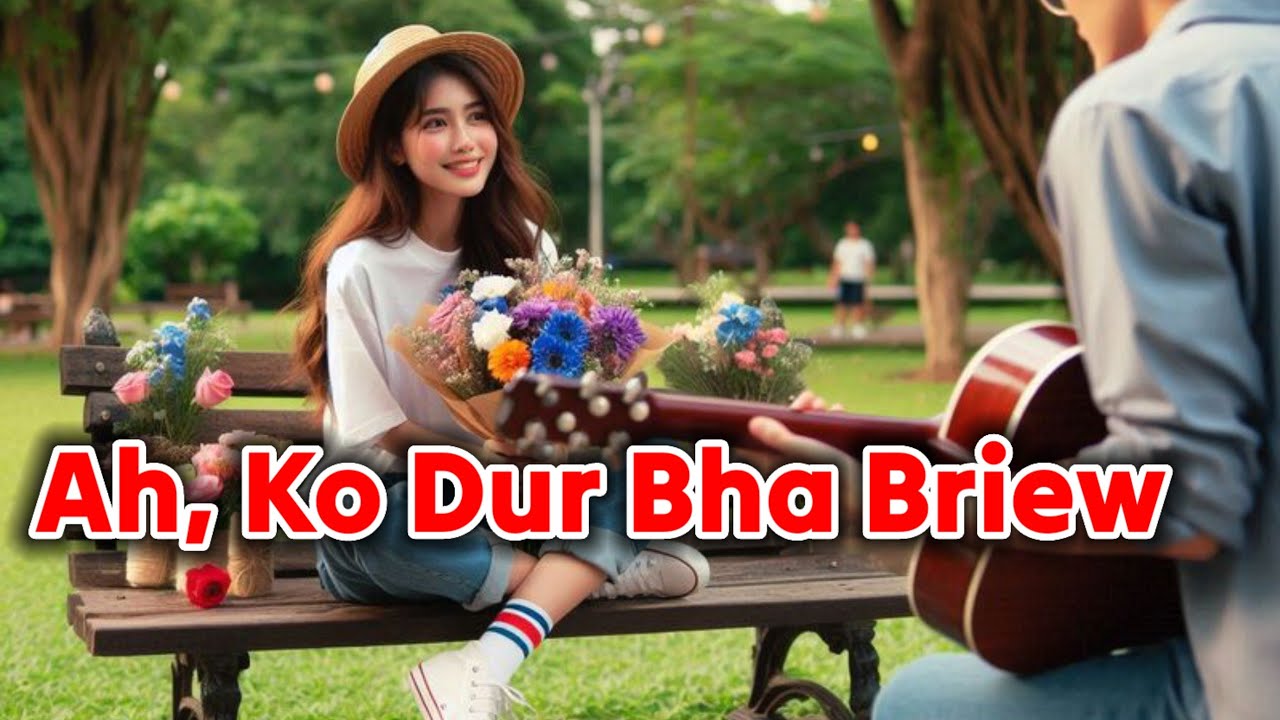 Ah, Ko Dur Bha Briew_female_ new Khasi Romantic 2025_Penshon Syngkli ...