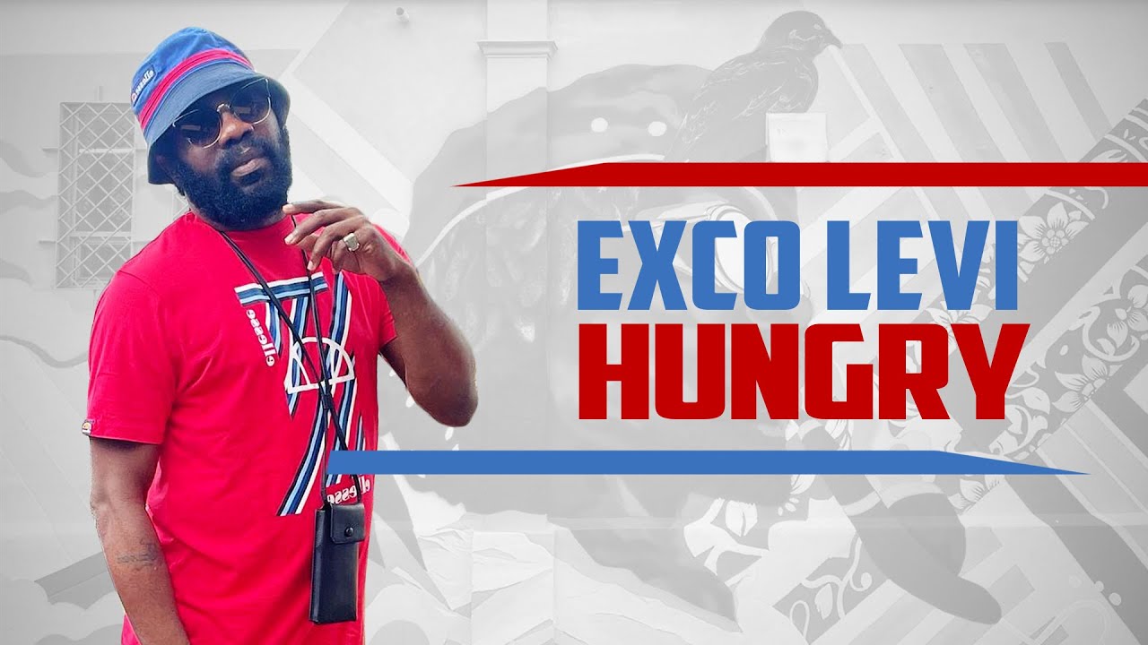 EXCO LEVI | HUNGRY | OFFICIAL HD AUDIO VIDEO - YouTube