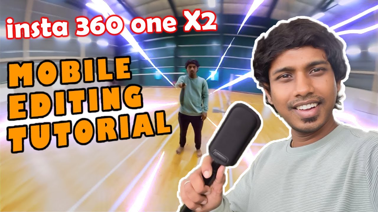 insta360 one x2 | Mobile Editing Tutorial |Complete Guideline | #tutorial #insta360 #edit #tamil ...