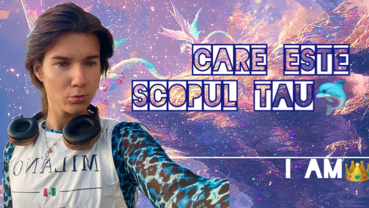 Care este scopul tau💕 - YouTube