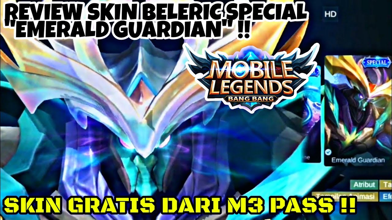 SKIN BELERIC SPECIAL DARI M3 PASS "EMERALD GUARDIAN" !! Mobile Legend ...