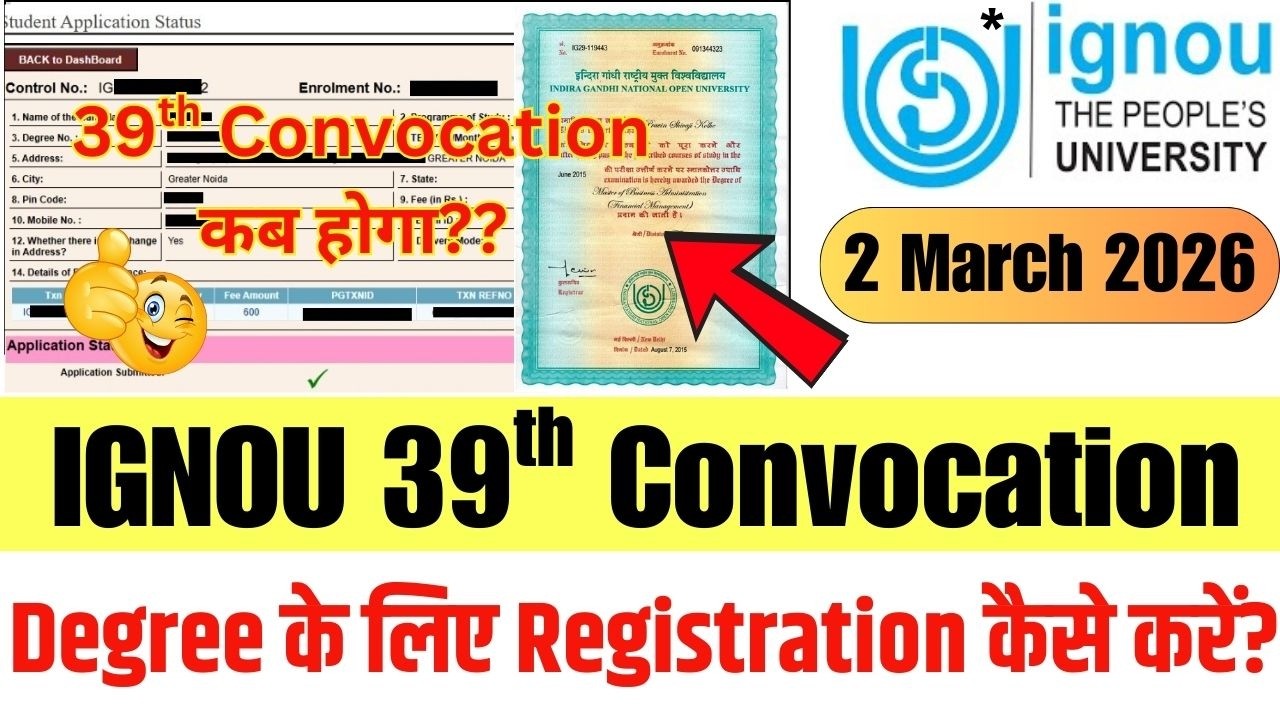 IGNOU 39th Convocation || 39th Convocation Registration || 39th ...