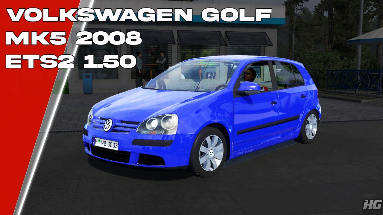 Volkswagen Golf Mk5 2008 (ETS2 1.50) | Euro Truck Simulator 2 | ETS 2 ...