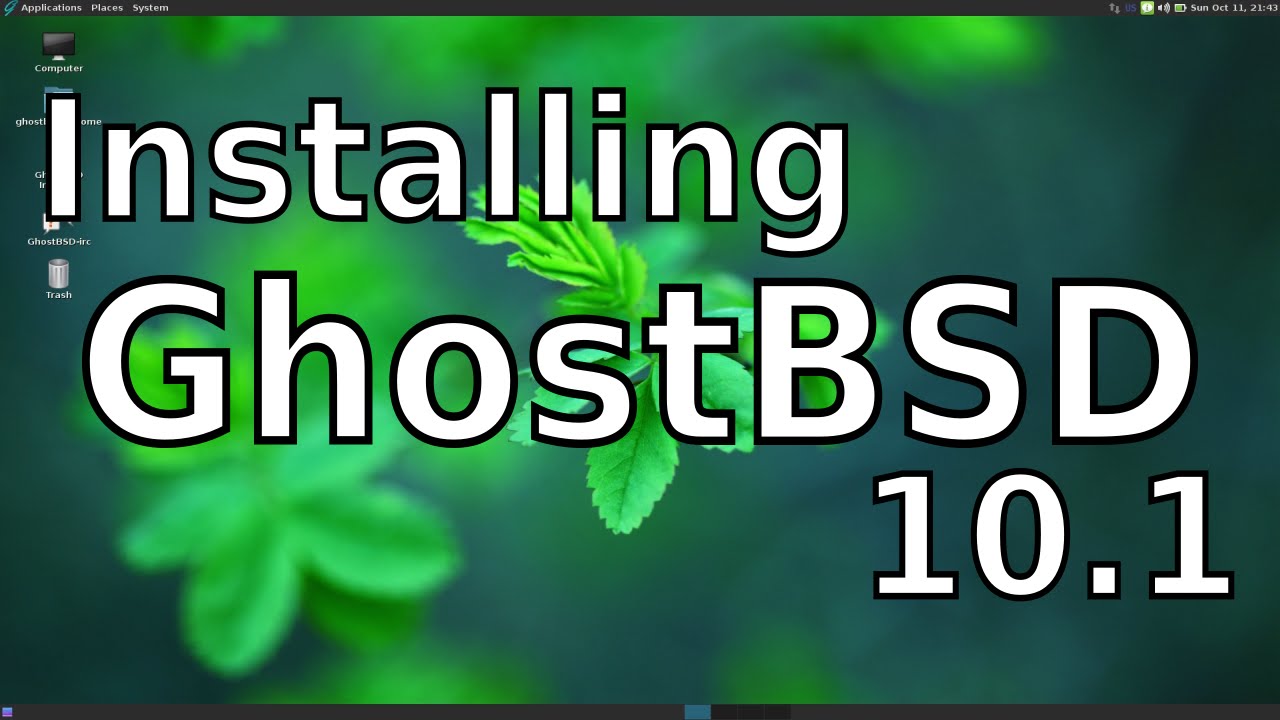 Installing GhostBSD 10.1 Ève - YouTube