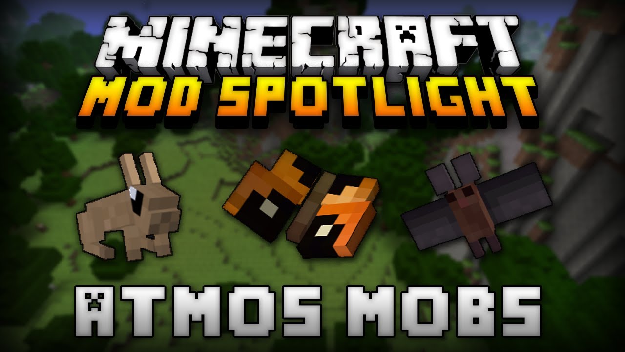 Minecraft - Mod Spotlight: Atmos Mobs - YouTube