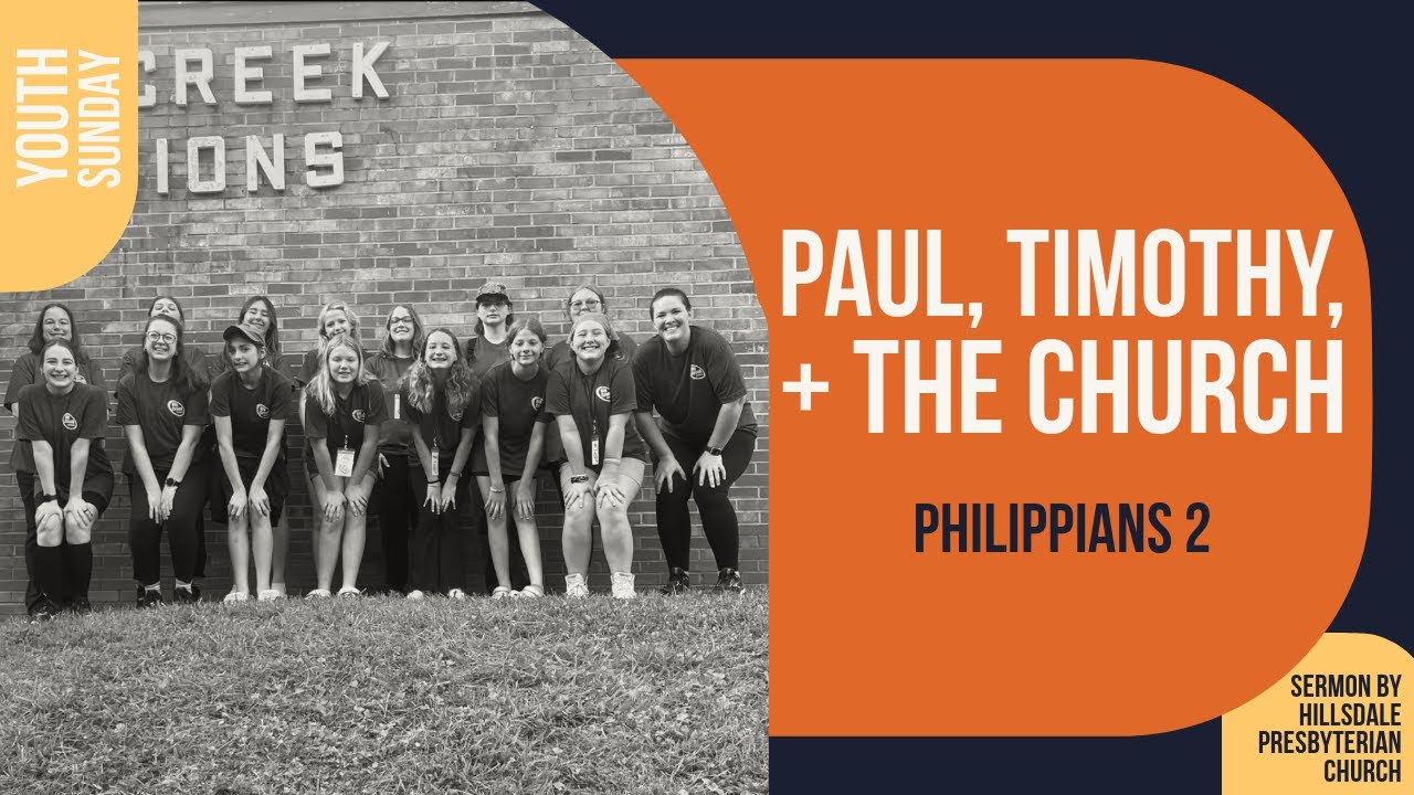 Paul, Timothy, + The Church | Philippians 2 - YouTube