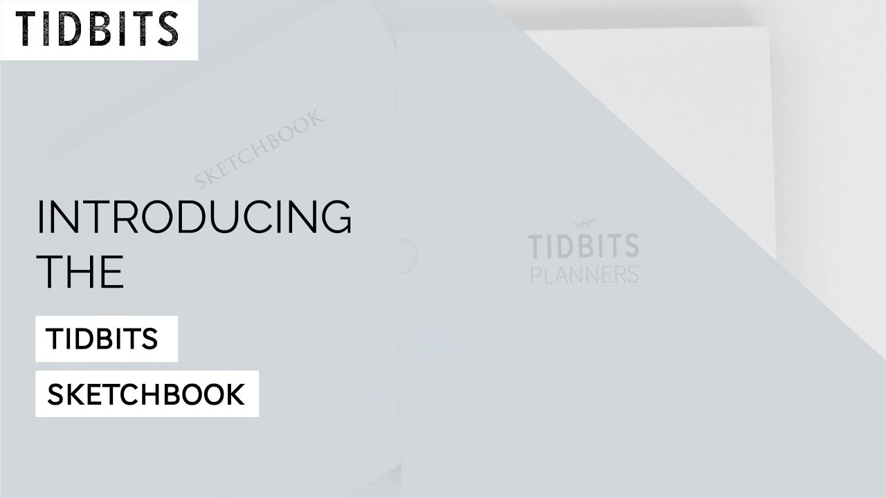 Introducing the TIDBITS Sketchbook - YouTube