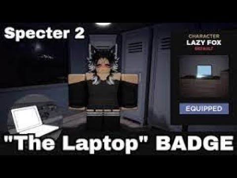 How To Get The Laptop Badge In Specter - YouTube