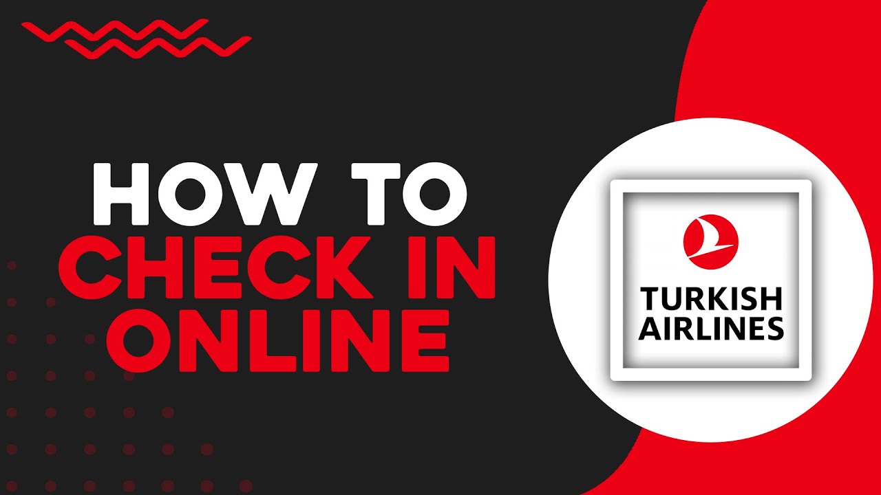 How To Check In Online on Turkish Airlines (Quick Tutorial) - YouTube