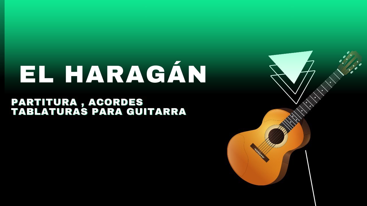 El Haragán / Partitura , Acordes y Tablatura /Taquirari - YouTube