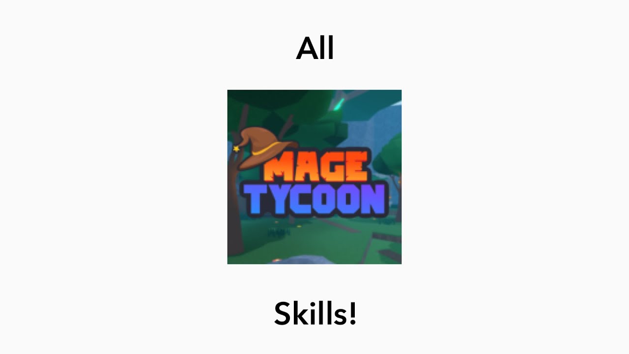 All Skills Showcase | Mage Tycoon - YouTube