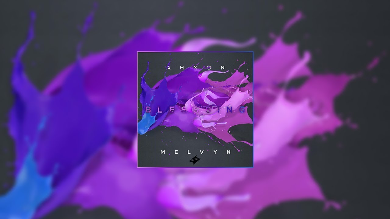 Melvyn x Ahxon - Blessing [Summer Sounds Release] - YouTube