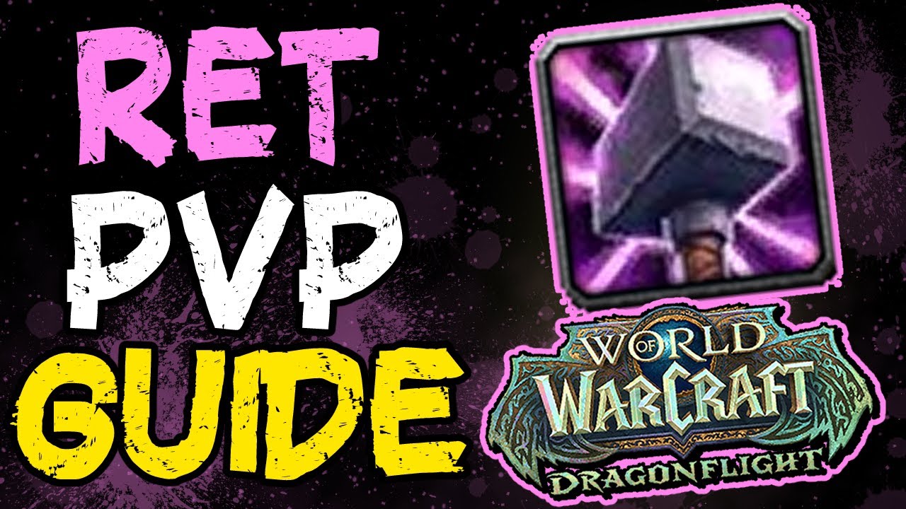 RET PALADIN DRAGONFLIGHT PVP STARTER GUIDE - YouTube