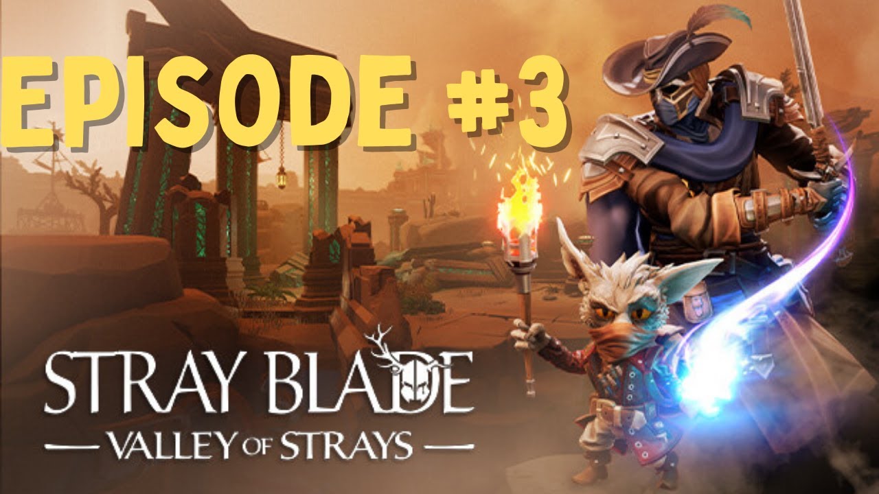 Stray Blade Valley of Strays DLC - Episode 3 - Finding the Last Armor ...