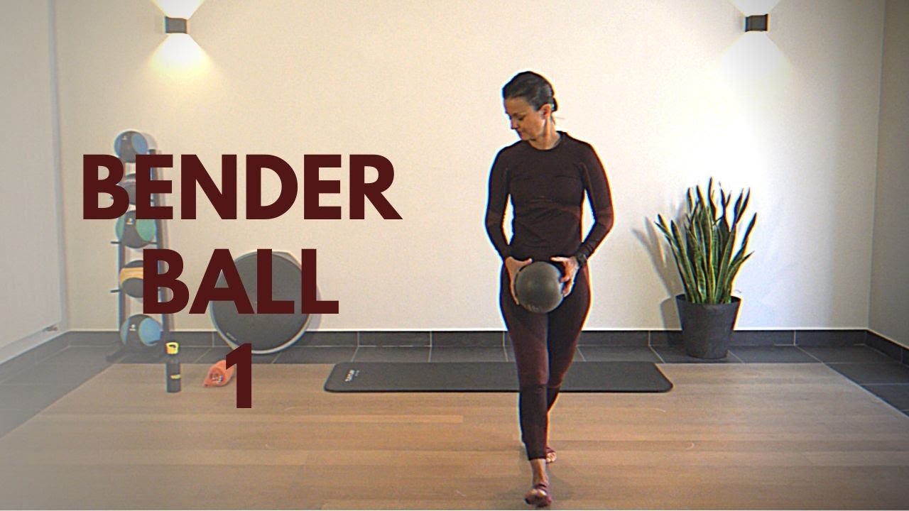 Bender Ball Workout 1. Strengthen and stretch your body with a ball in ...