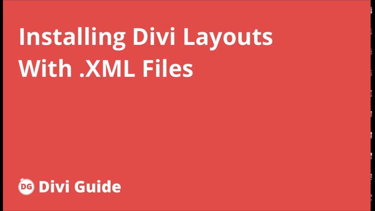 Divi Layout Installl XML Walkthrough - YouTube