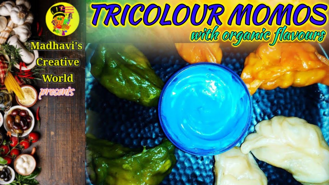 TRICOLOUR MOMOS| INDEPENDENCE DAY | REPUBLIC DAY SPECIAL| - YouTube