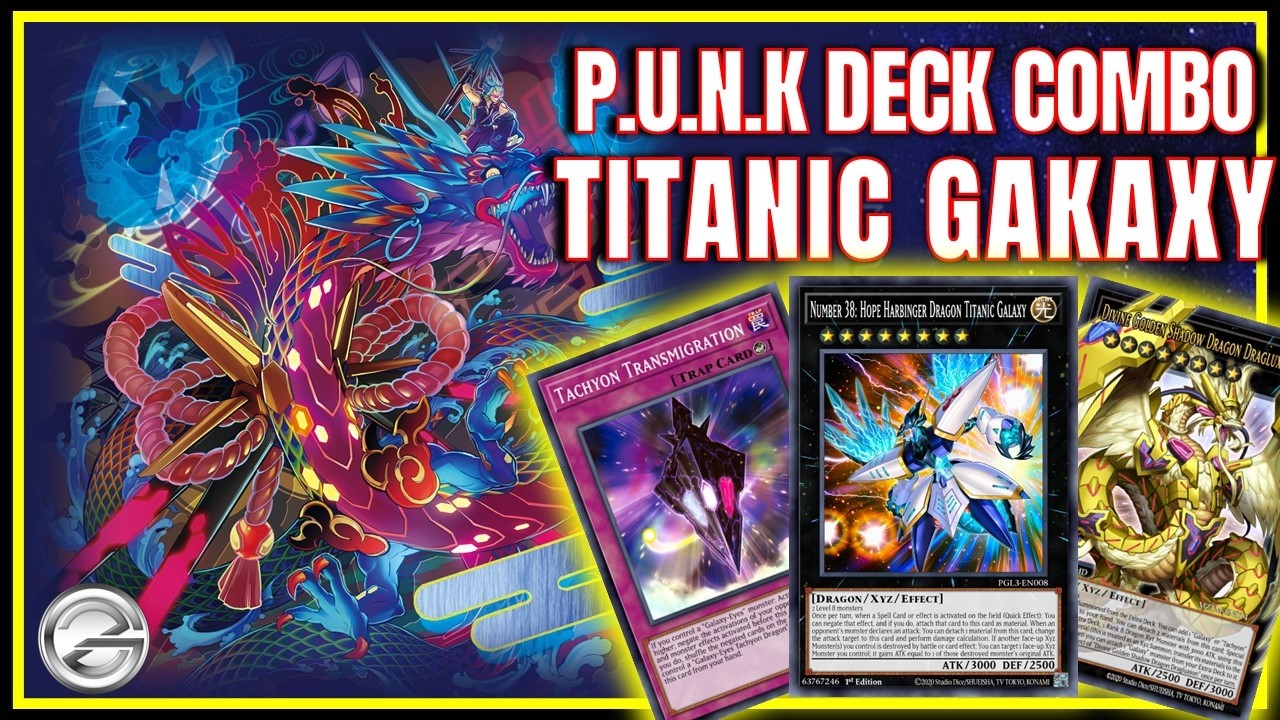 Surprisingly Strong! P.U.N.K Deck Combo with Titanic Galaxy Dominates ...