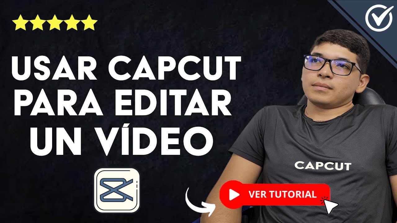 Cómo usar CapCut para EDITAR UN VIDEO - 🎥 Guía paso a paso 🎥 - YouTube