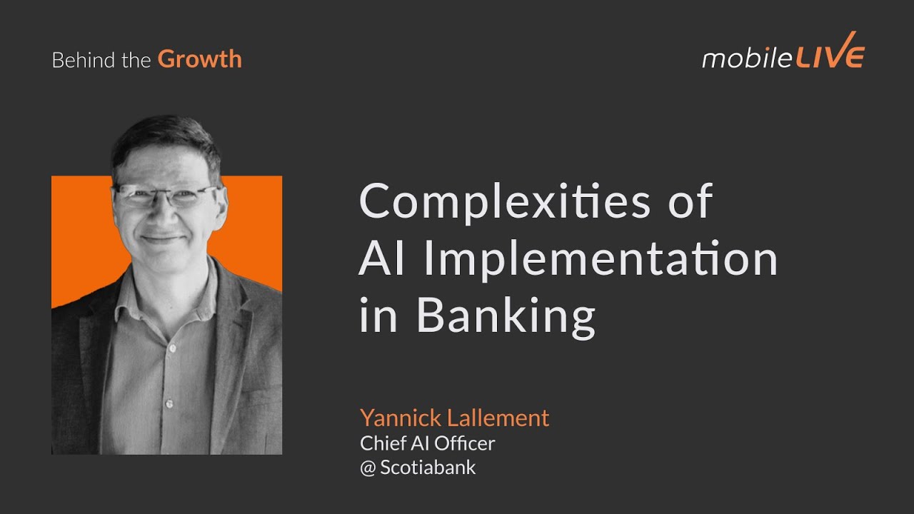 Yannick Lallement on Complexities of AI Implemention in Banking ...