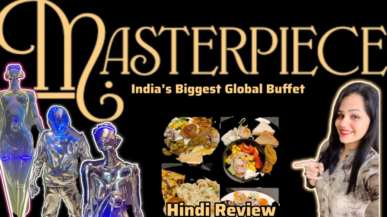 India's Biggest Global Buffet MASTERPIECE in Hyderabad | - YouTube