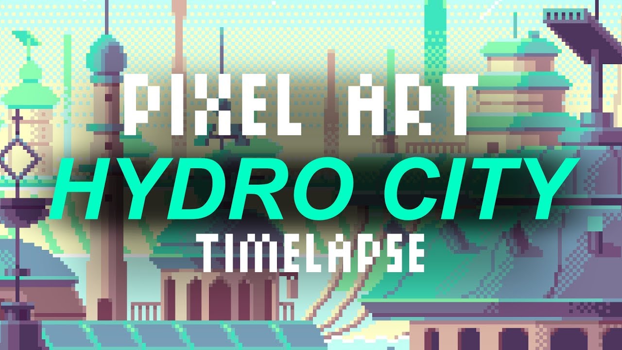 Hydro City - Pixel art timelapse - YouTube