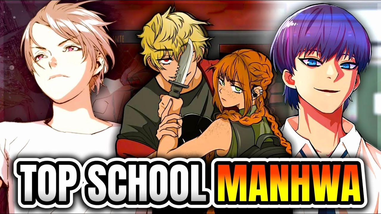 Best SCHOOL LIFE MANHWA Recommendations MUST TO READ For 2022 - YouTube