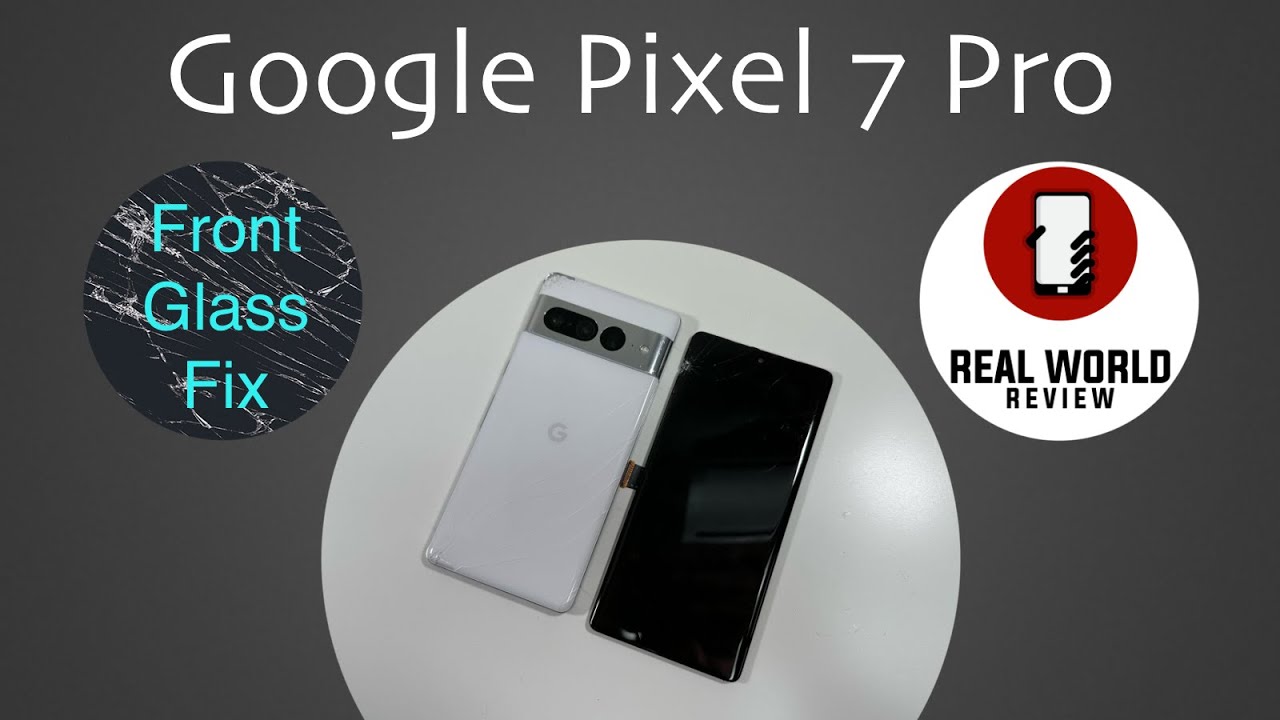 Google Pixel 7 Pro Screen Replacement (Fix Your Broken Display!) - YouTube