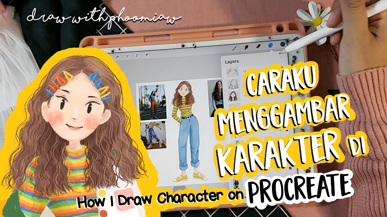 DRAW WITH ME | Menggambar Karakter di Procreate (How I Draw A Character ...