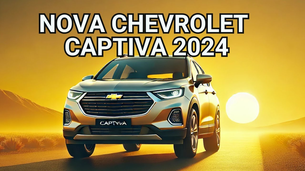 Dirigi o NOVO NOVA CHEVROLET CAPTIVA 2024 por uma semana e ADOREI ...