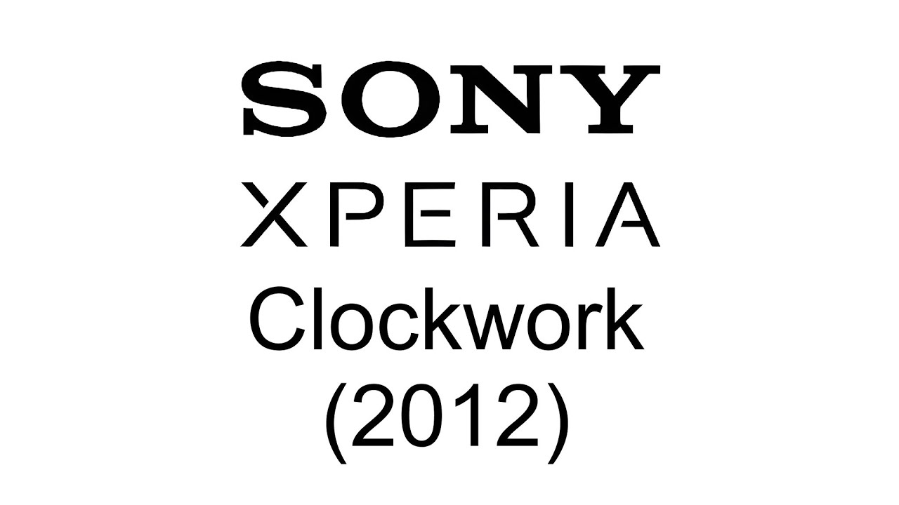 Clockwork - Sony Xperia Android 2.3 - 4.4.2 Ringtone - YouTube