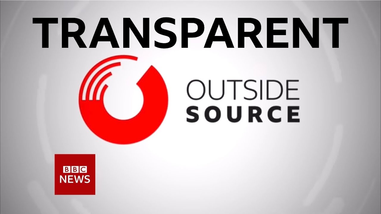OUTSIDE SOURCE 2021 TRANSPARENT PACKAGE INTRO | BBC NEWS - YouTube