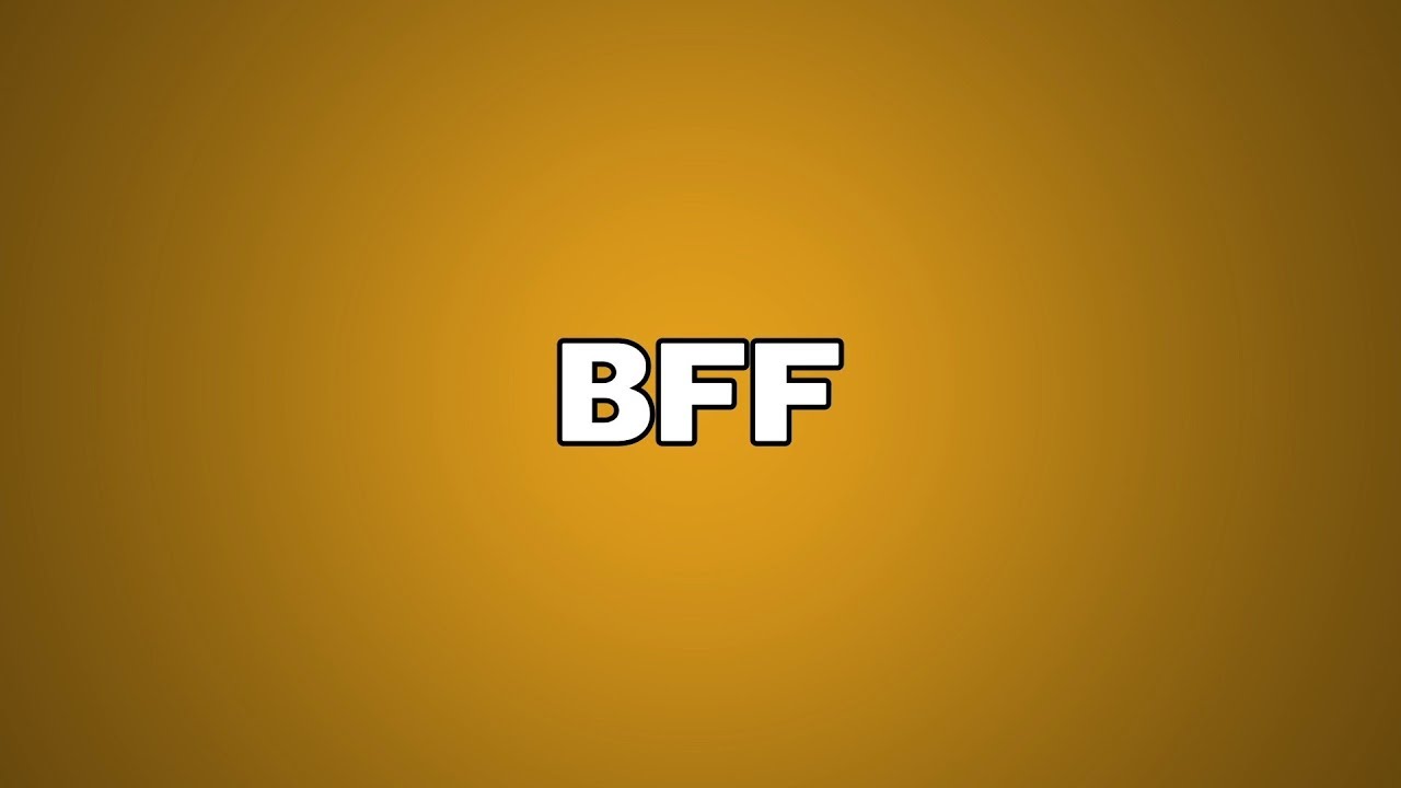BFF Meaning YouTube bff-meaning-youtube