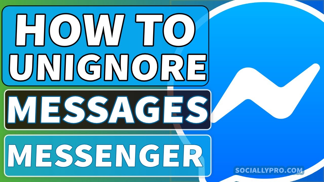 How to Unignore Messages on Messenger - YouTube
