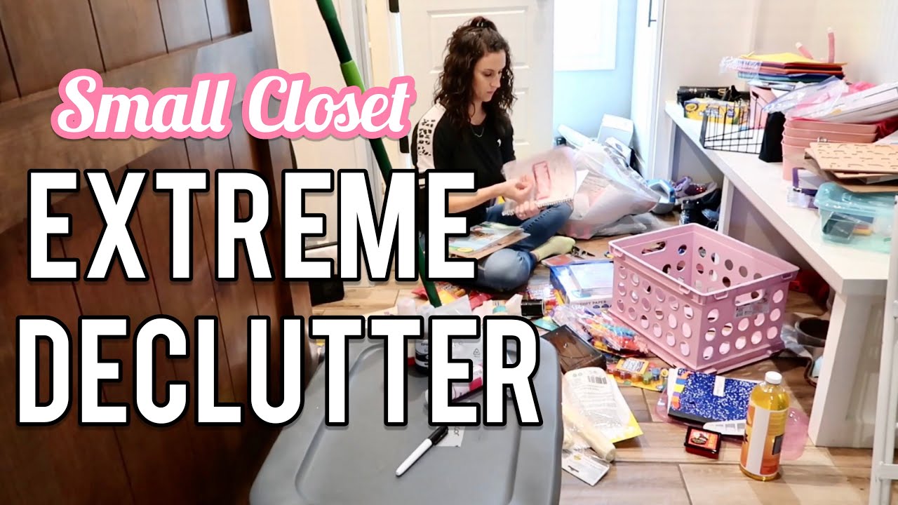 EXTREME DECLUTTER WITH ME || Small Closet Declutter & Organize | Clean ...
