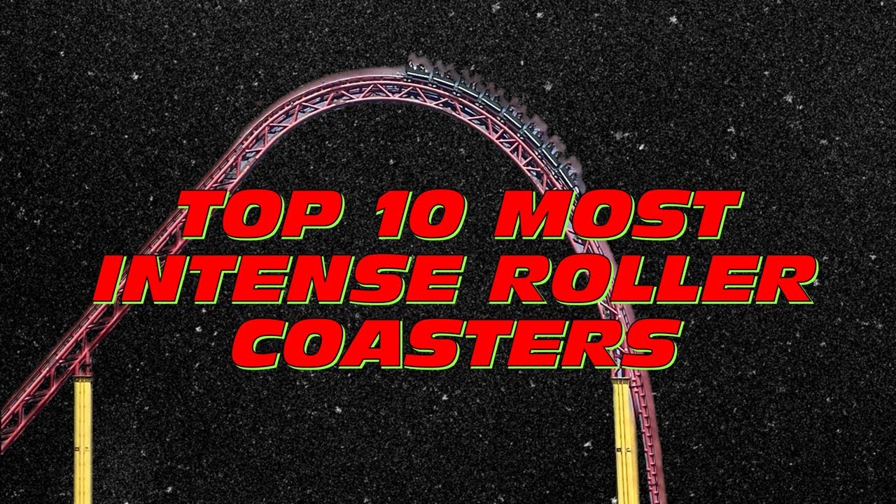 MOST INTENSE ROLLER COASTERS IN AMERICA Top 10 - YouTube