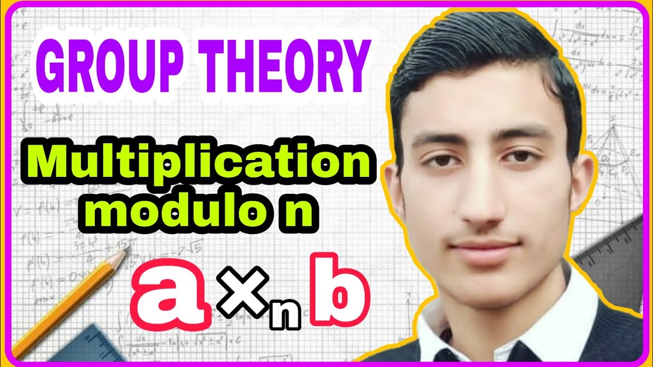 Multiplication Modulo N Group Theory YouTube multiplication-modulo-n-group-theory-youtube