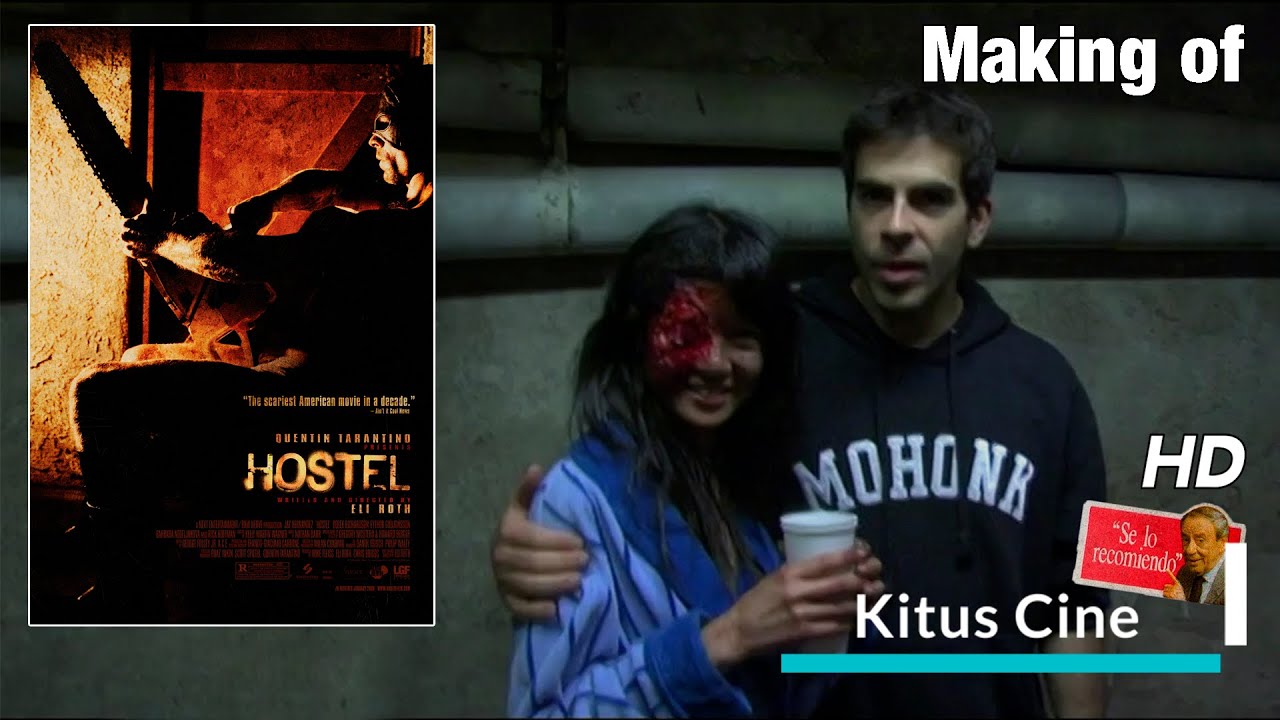 Dia a dia en el rodaje de HOSTEL (Making Of subtitulado al español ...