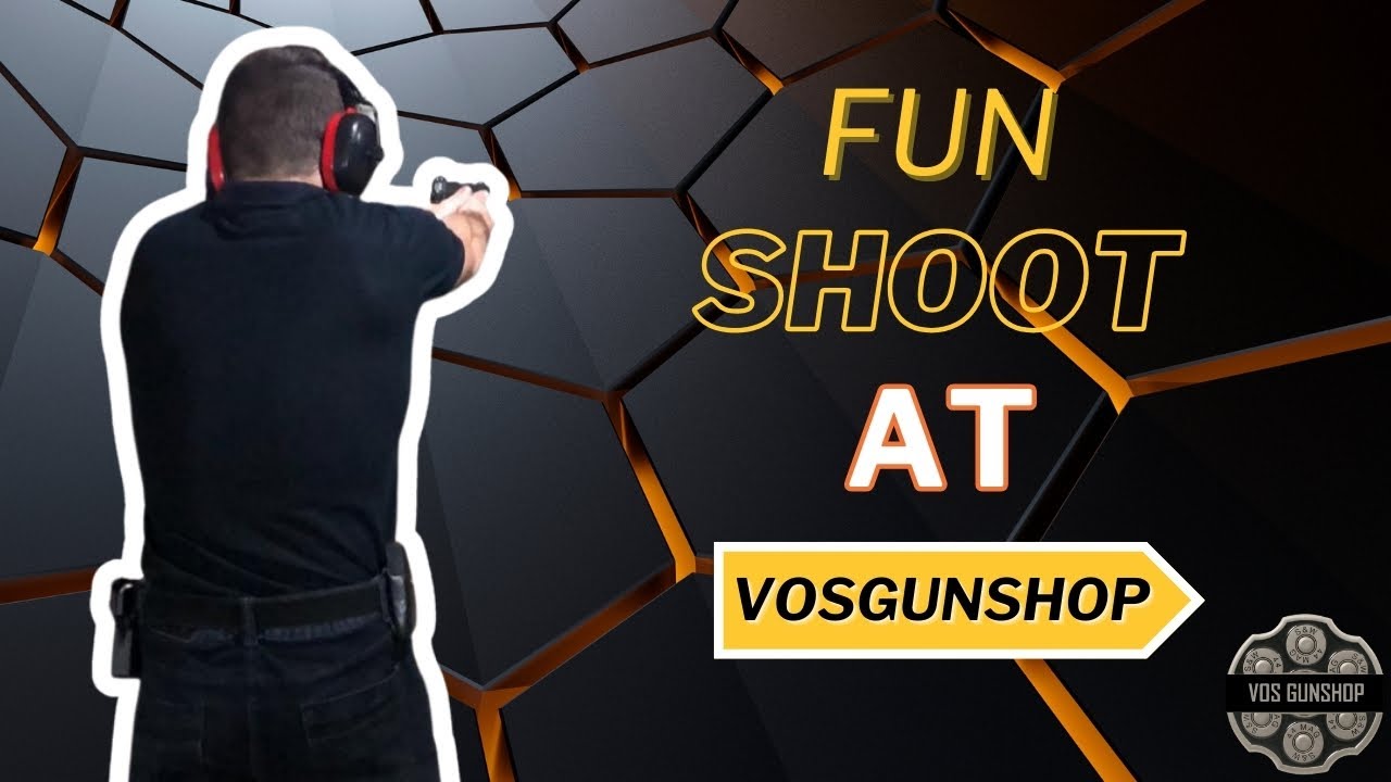 Vos Gunshop - FUN SHOOT (January 2024) - YouTube