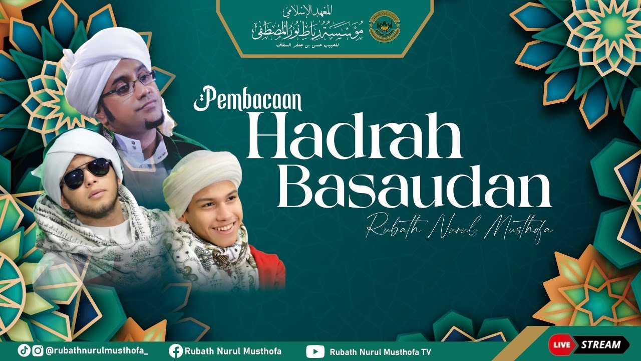 🔴 LIVE | Pembacaan Hadrah Basaudan | Lil Habib Hasan Bin Ja`far Assegaf.| Rubath Nurul Musthofa ...