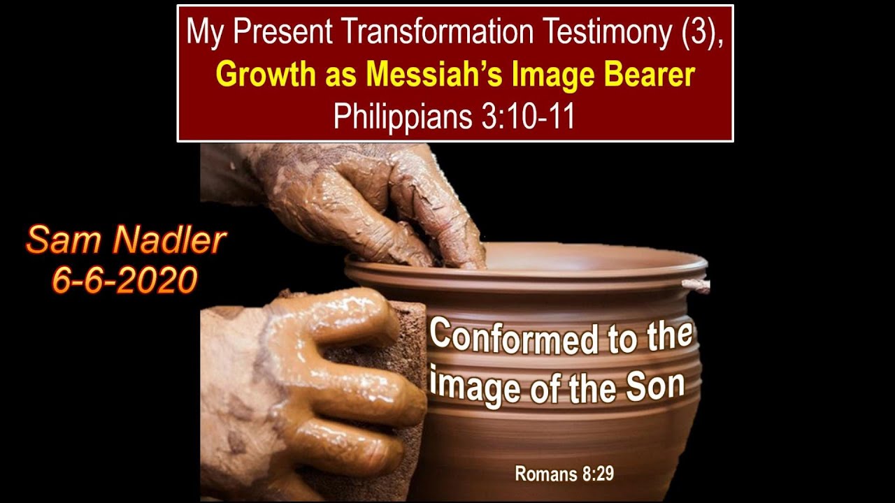 6/6/2020 Shabbat Philippians 3: 10-11 - YouTube