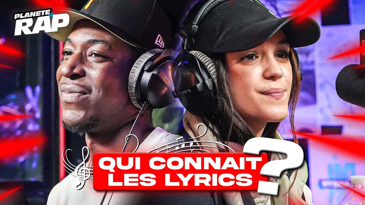 QUI CONNAIT LES LYRICS (avec aupinard, Myra, Ismatricule & Fred Musa ...