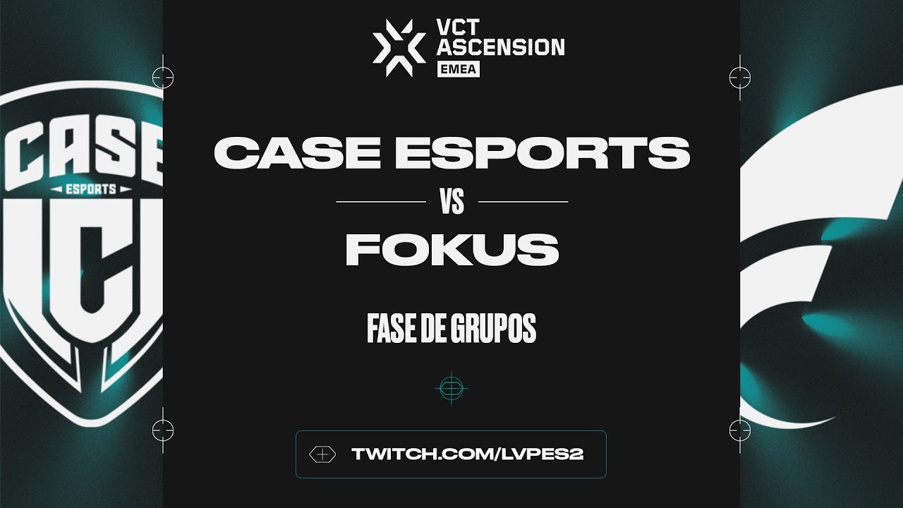 FOKUS VS CASE ESPORTS MAPA 1 GRUPO B - ASCENSION FASE GRUPOS - 2023 ...