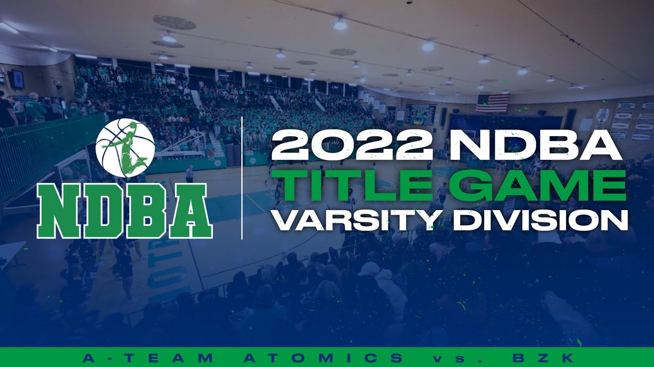2022 NDBA Varsity Championship - YouTube