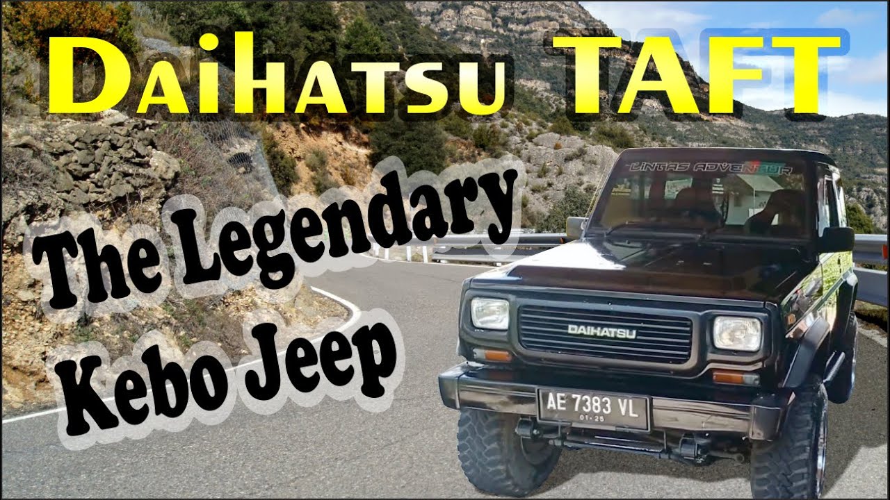 Daihatsu Taft | The Legendary Kebo Jeep - YouTube